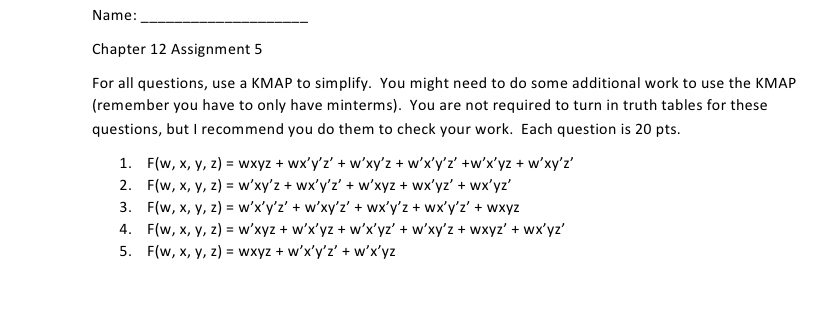Solved Name:Chapter 12 ﻿Assignment 5For all questions, use a | Chegg.com