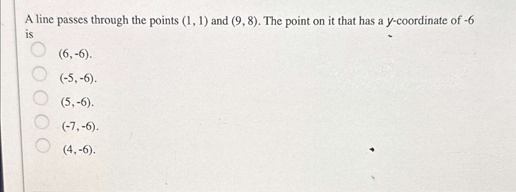 Solved A line passes through the points (1,1) ﻿and (9,8). | Chegg.com