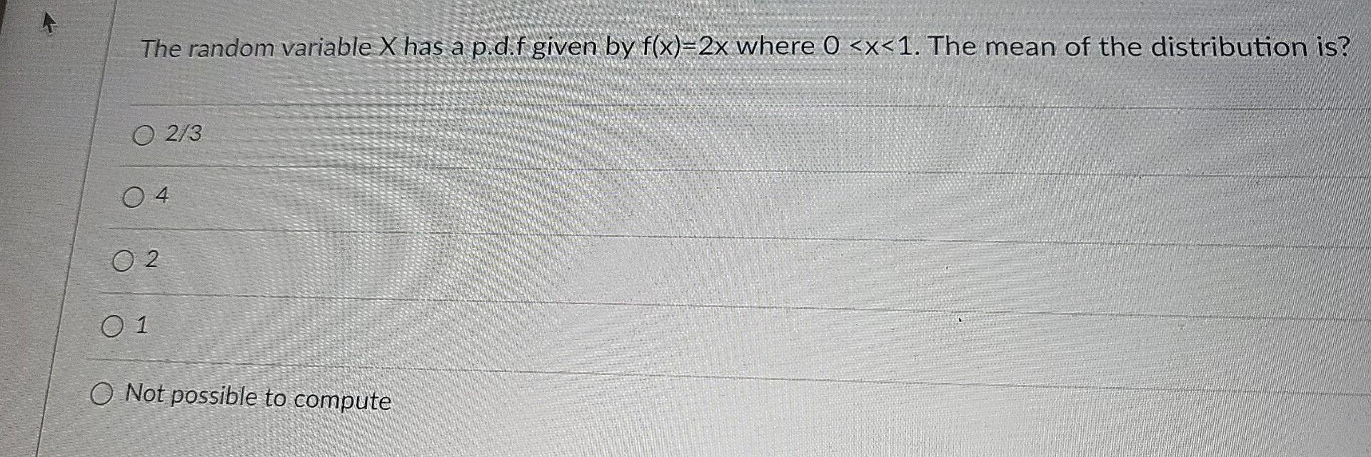 Solved The random variable X has a p.d.f given by f(x)=2x | Chegg.com