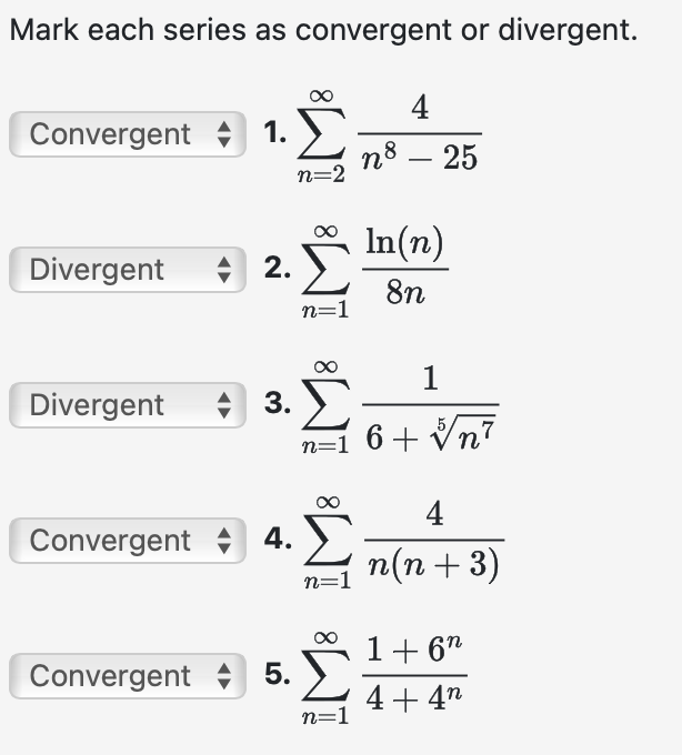 Solved Mark each series as convergent or | Chegg.com