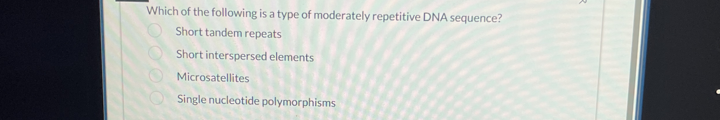 Solved Which of the following is a type of moderately | Chegg.com