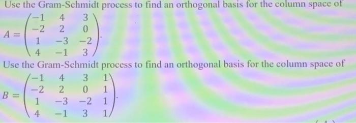 Solved Use the Gram-Schmidt process to find an orthogonal | Chegg.com