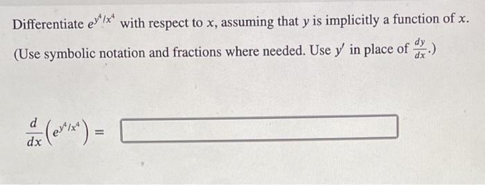 Solved Differentiate with respect to x, assuming that y is | Chegg.com
