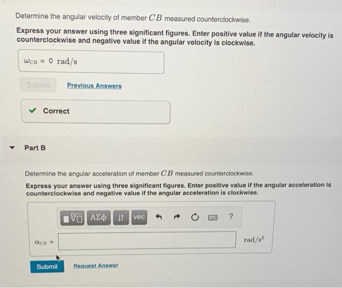 Solved Member AB has the angular velocity WAB = 2 rad/s and | Chegg.com