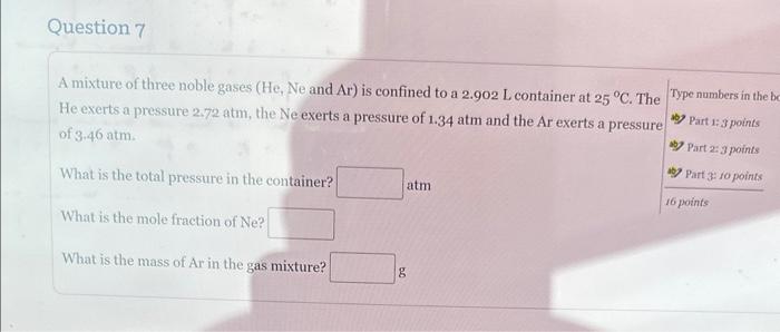 Solved A mixture of three noble gases (He, Ne and Ar) is | Chegg.com