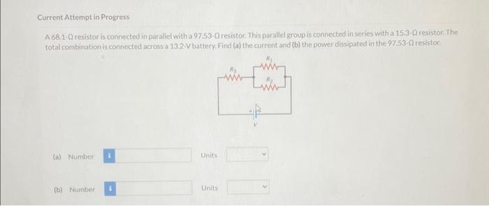 Current Attempt in Progress A 68.1-0 resistor is | Chegg.com