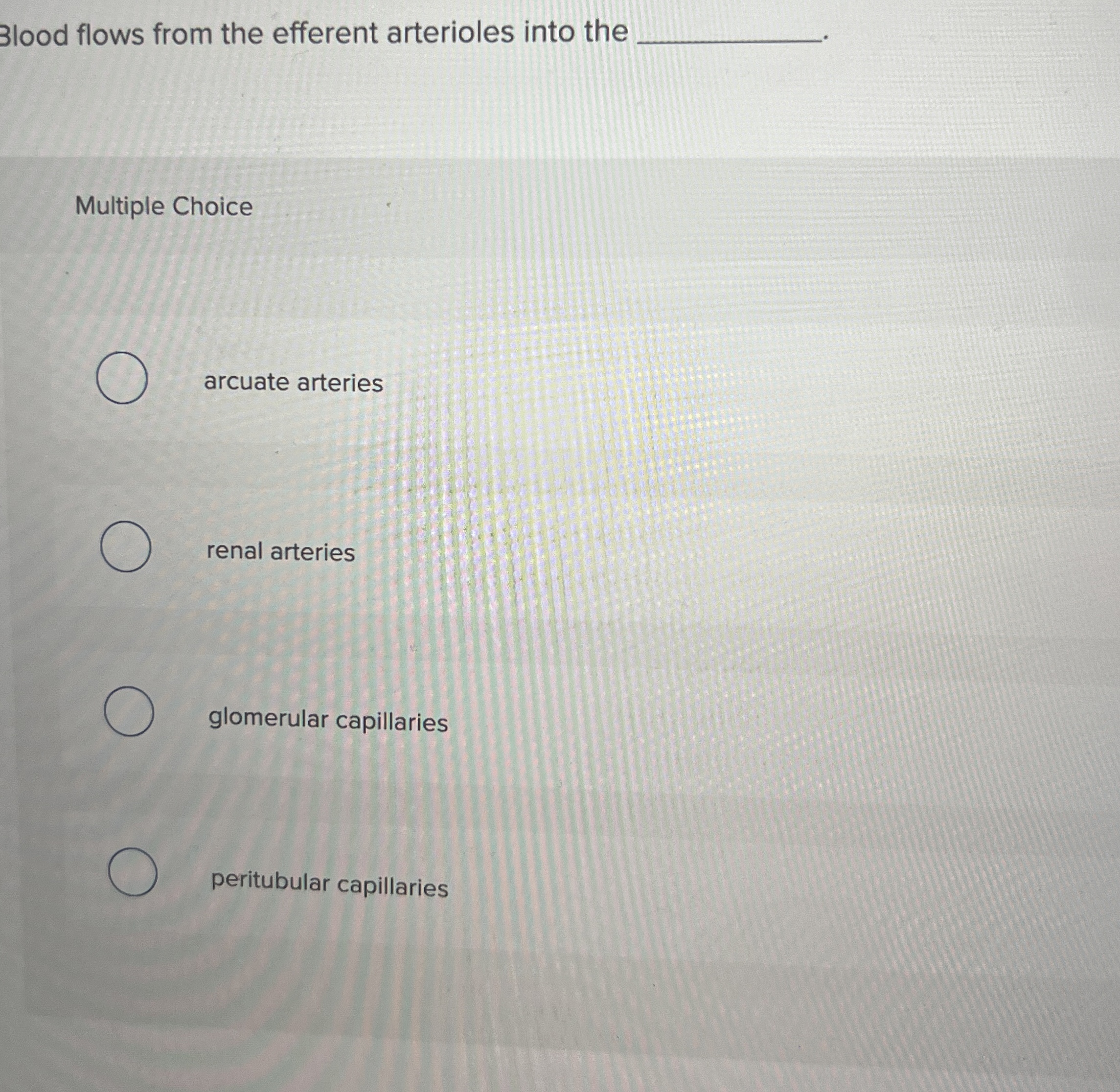 Solved Blood flows from the efferent arterioles into | Chegg.com