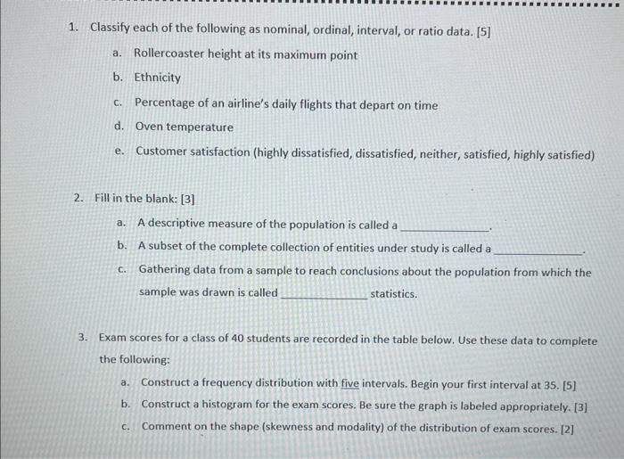 Solved 1. Classify each of the following as nominal, | Chegg.com