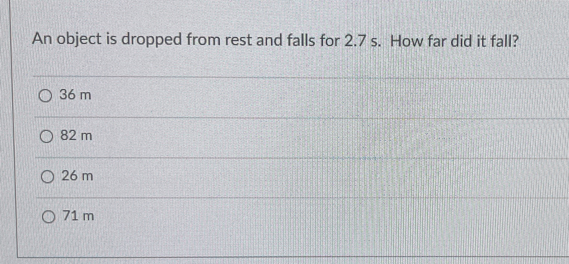 Solved An object is dropped from rest and falls for 2.7 ﻿s . | Chegg.com