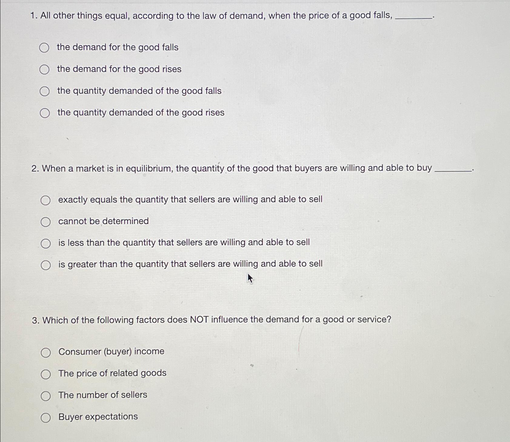 Solved All other things equal, according to the law of | Chegg.com