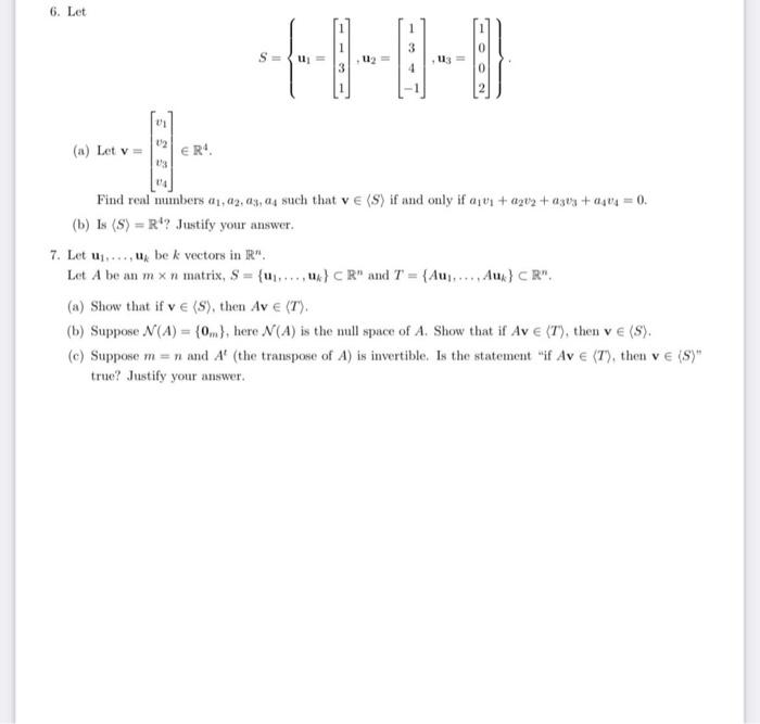 Solved 6. Let S=⎩⎨⎧u1=⎣⎡1131⎦⎤,u2=⎣⎡134−1⎦⎤,u3=⎣⎡1002⎦⎤⎭⎬⎫ | Chegg.com