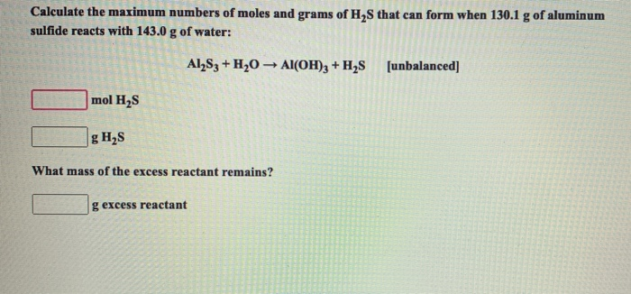 Solved Calculate the maximum numbers of moles and grams of | Chegg.com