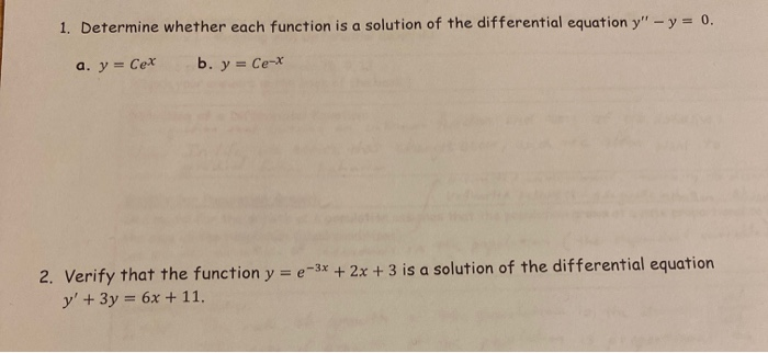 Solved 1. Determine whether each function is a solution of | Chegg.com