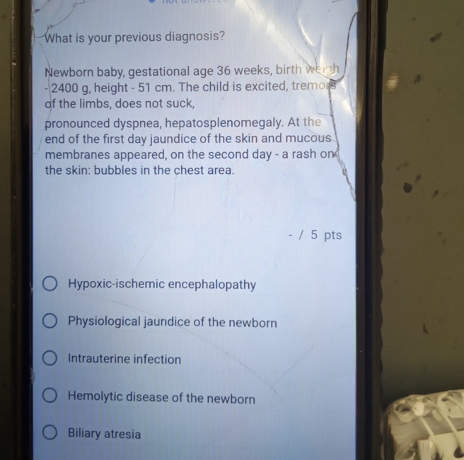 Solved What is your previous diagnosis?Newborn baby, | Chegg.com