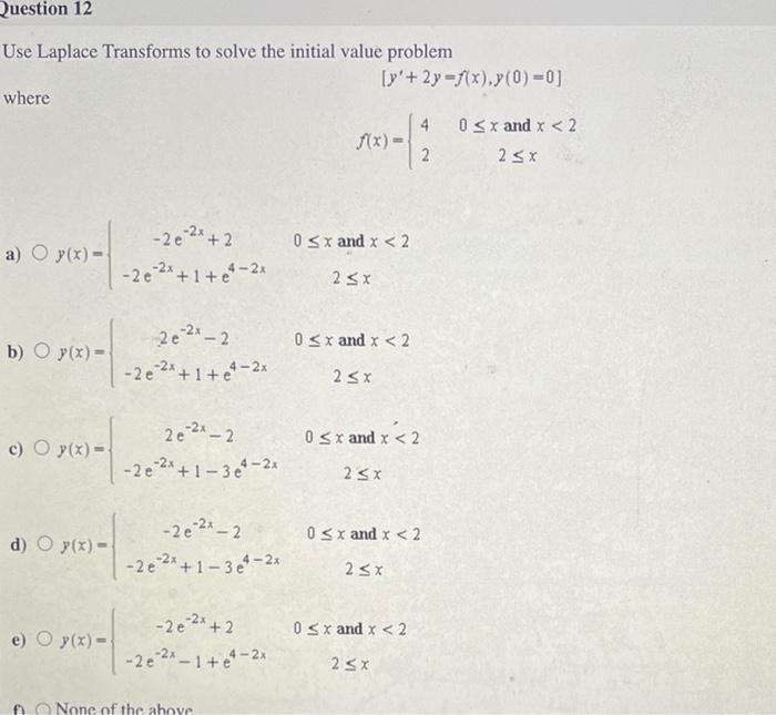Solved Use Laplace Transforms to solve the initial value | Chegg.com
