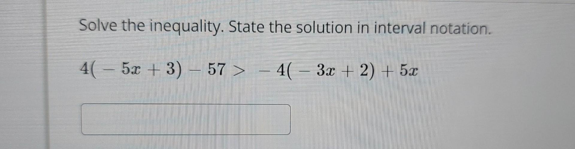 Solved Express the set −2x+25>3x+10 using interval notation. | Chegg.com