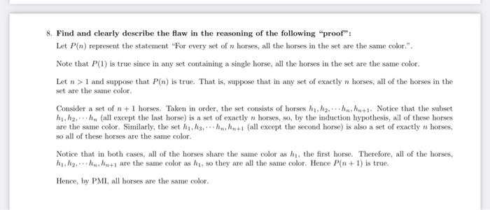 Solved 8. Find and clearly describe the flaw in the | Chegg.com
