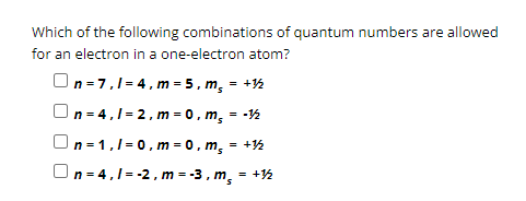 Solved Which of the following combinations of quantum | Chegg.com