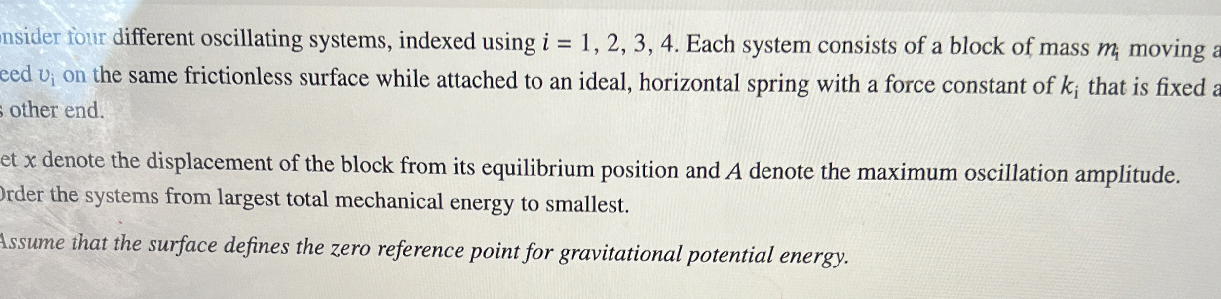 Solved nsider four different oscillating systems, indexed | Chegg.com