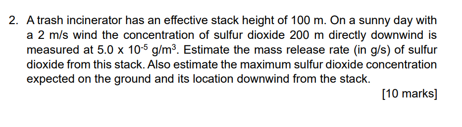 Solved A trash incinerator has an effective stack height of | Chegg.com