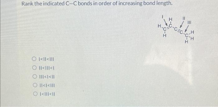 Solved Rank the indicated C-C bonds in order of increasing | Chegg.com
