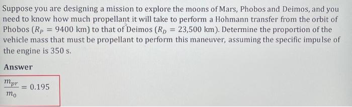 Solved Suppose you are designing a mission to explore the | Chegg.com