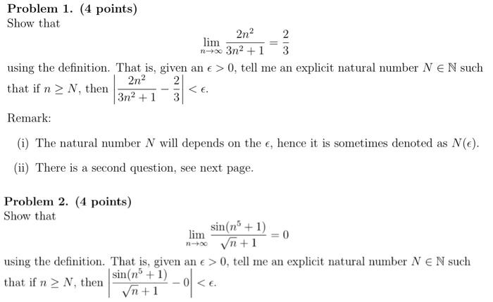 Solved Problem 1. (4 points) Show that 2n2 2 lim n-* 3n2+1 3 | Chegg.com