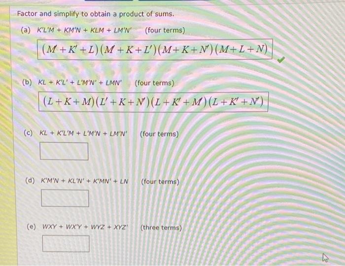 Solved Factor and simplify to obtain a product of sums. (a) | Chegg.com