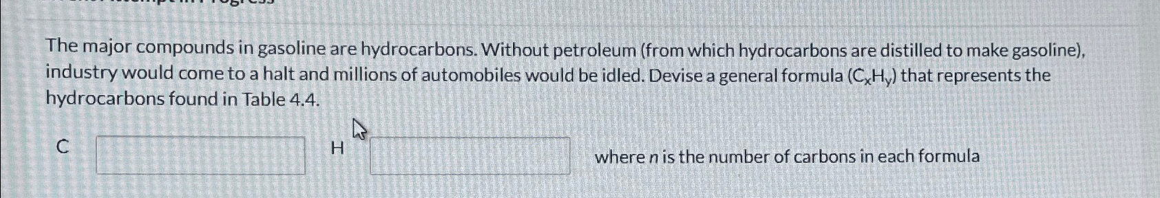 Solved The major compounds in gasoline are hydrocarbons. | Chegg.com