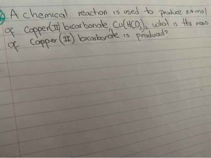 Solved 2 A chemical reaction is used to produce 3.A mol of | Chegg.com