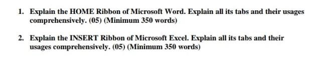 Solved 1. Explain the HOME Ribbon of Microsoft Word. Explain | Chegg.com