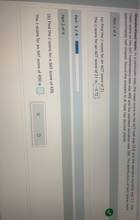 Solved Standardized tests: In a particular year, the mean | Chegg.com