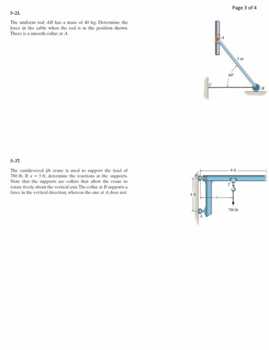 Solved Page 3 of 4 5-21. The uniform rod AB has a mass of 40 | Chegg.com