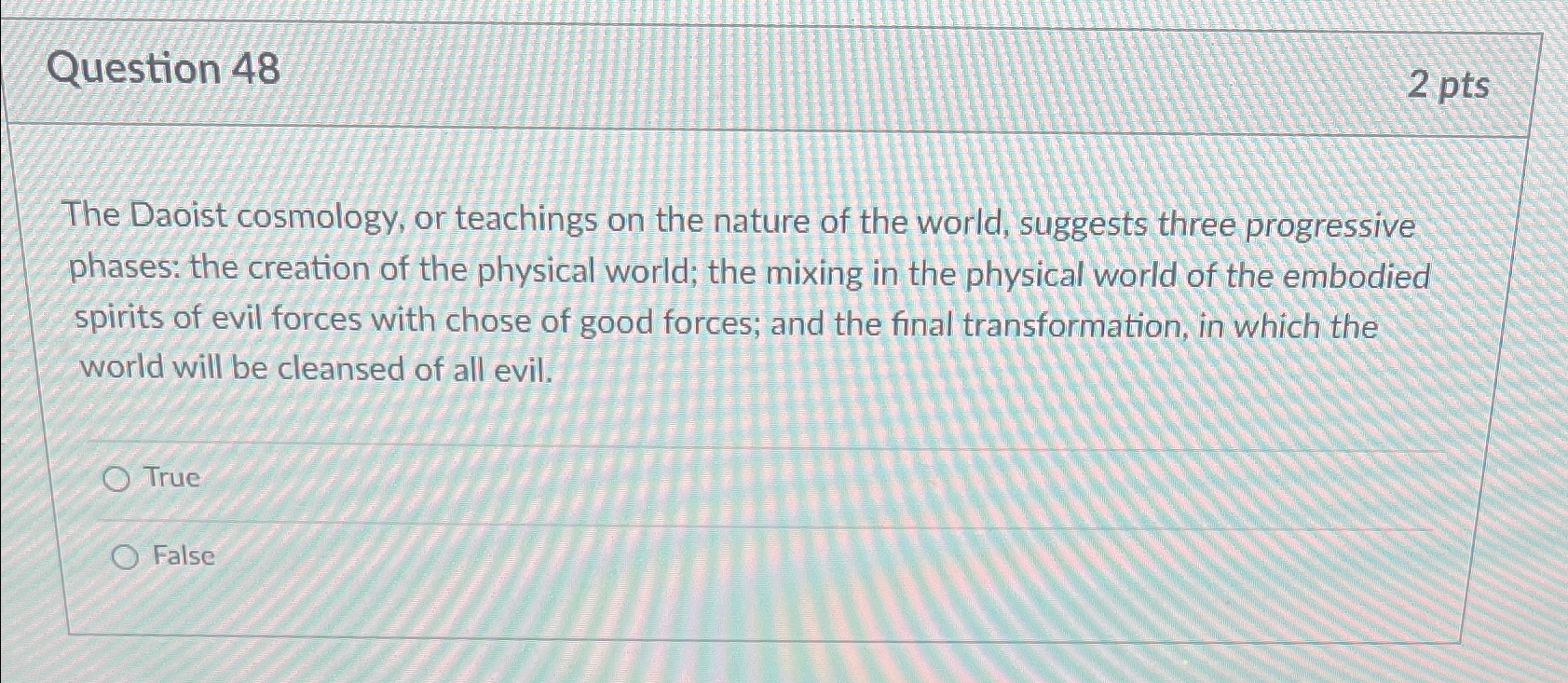 Solved Question 482ptsThe Daoist cosmology, ﻿or teachings on | Chegg.com