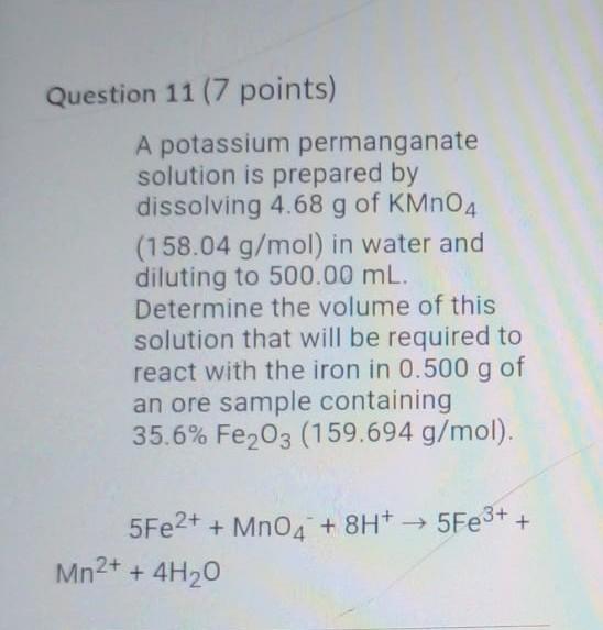 Solved Question 11 (7 points) A potassium permanganate | Chegg.com
