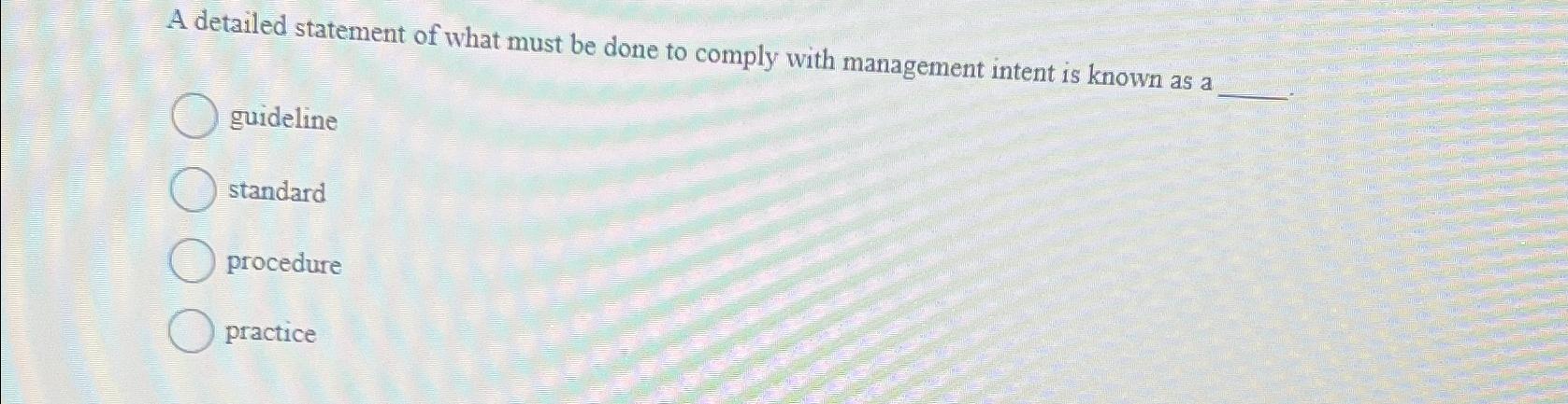 Solved A detailed statement of what must be done to comply | Chegg.com