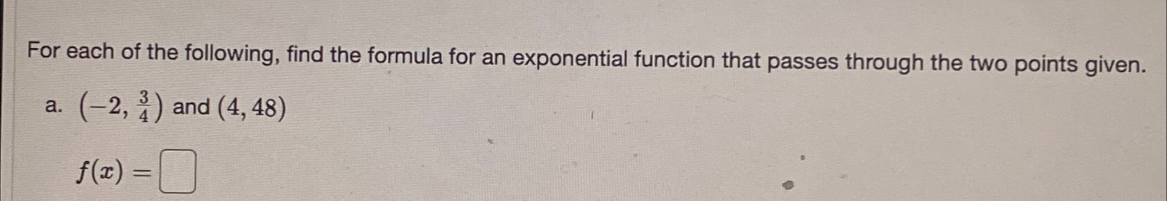 Solved For each of the following, find the formula for an | Chegg.com