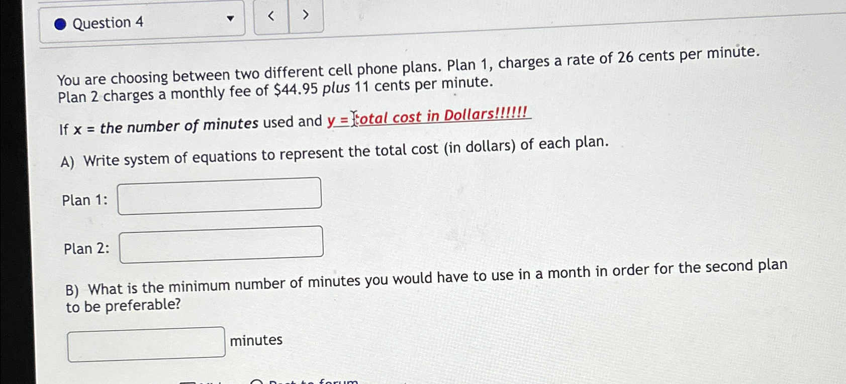 Solved Question 4You are choosing between two different cell | Chegg.com