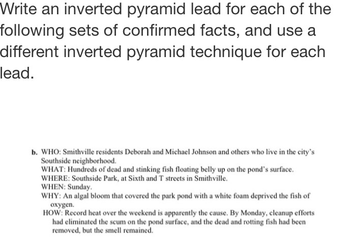 Write an inverted pyramid lead for each of the | Chegg.com