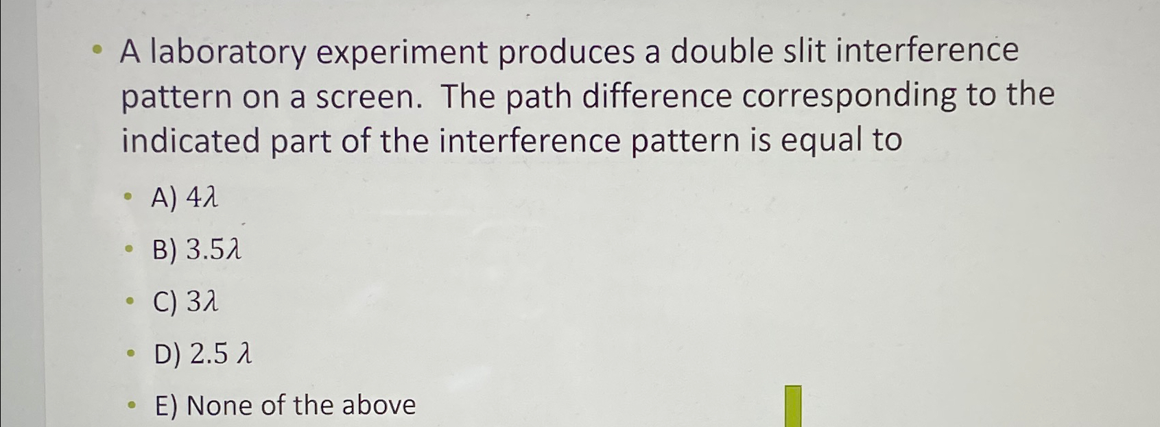 Solved A laboratory experiment produces a double slit | Chegg.com