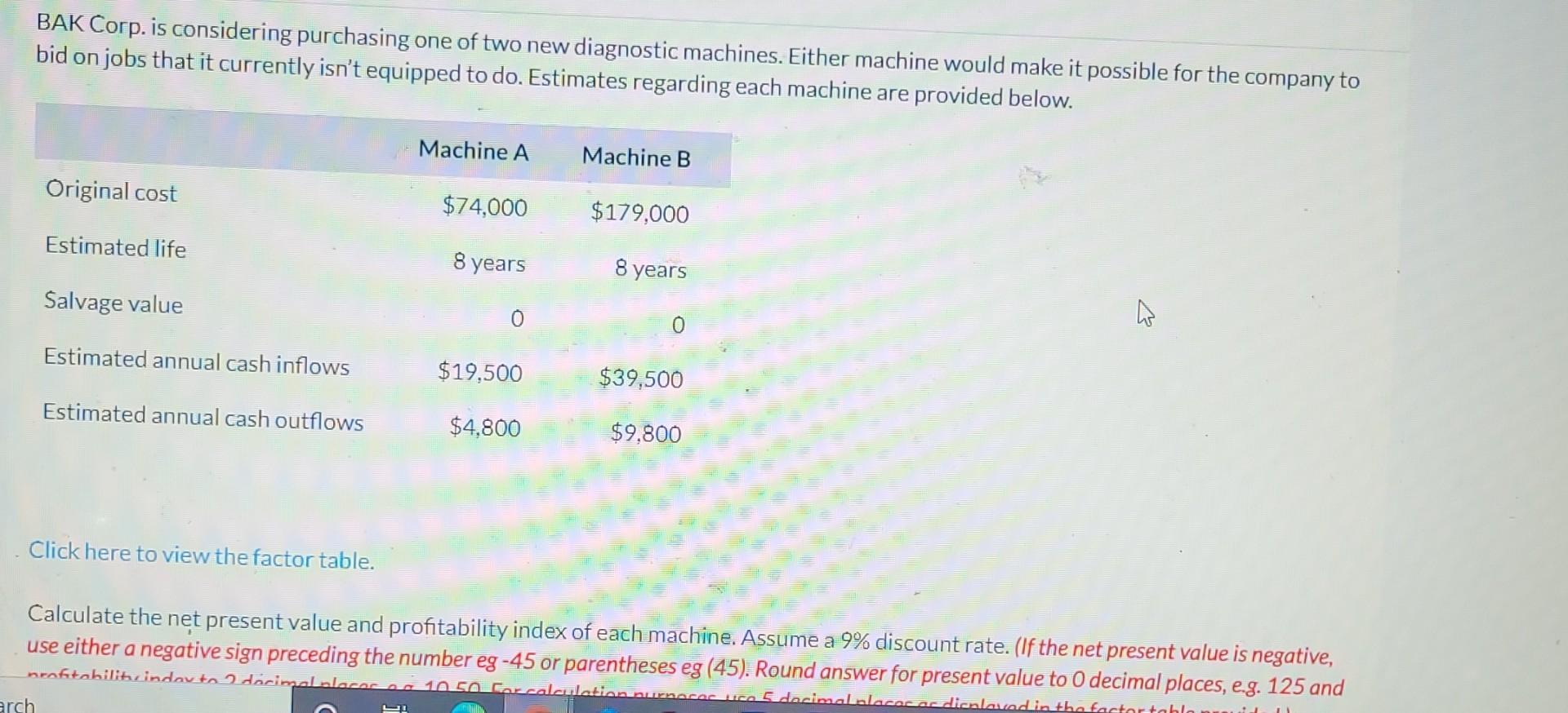 Solved BAK Corp. is considering purchasing one of two new | Chegg.com