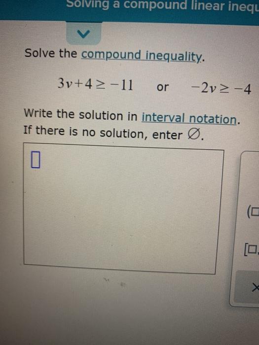 Solved Solving a compound linear inequ Solve the compound | Chegg.com