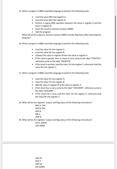 Solved 15 Write A Program In 8085 Assembly Language To
