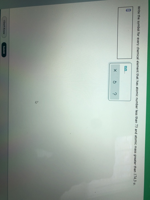 Solved Write the symbol for every chemical element that has | Chegg.com