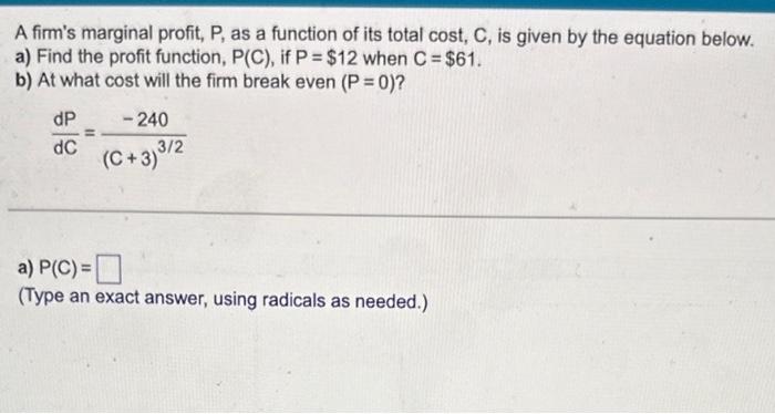 Solved A firm's marginal profit, P, as a function of its | Chegg.com