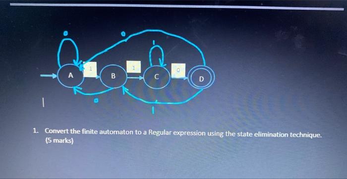 Solved 1. Convert the finite automaton to a Regular | Chegg.com