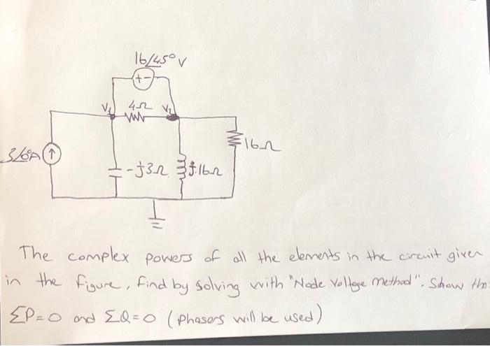 find the all elements complex power with node voltage | Chegg.com