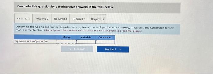 Solved Required: 1. Determine the Casing and Curing | Chegg.com