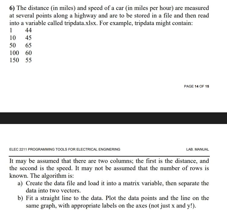 Solved The distance (in miles) ﻿and speed of a car (in miles | Chegg.com