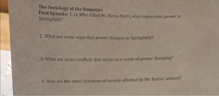 The Sociology of the Simpsons First Episode: 1. In | Chegg.com